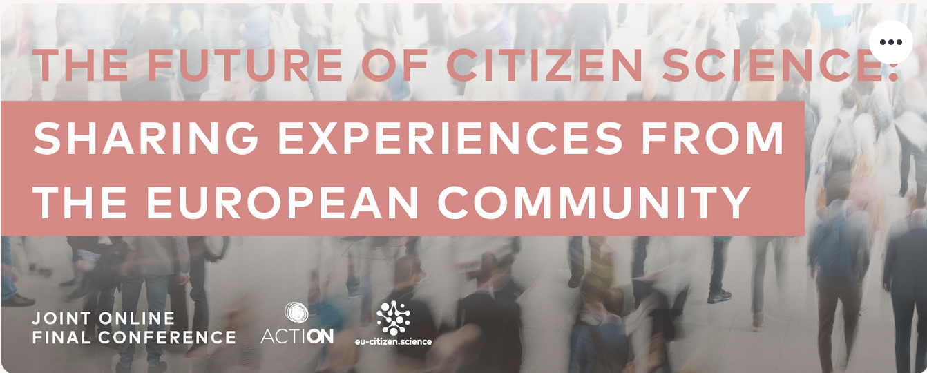 The future of citizen science: two days of networking and sharing - the ...
